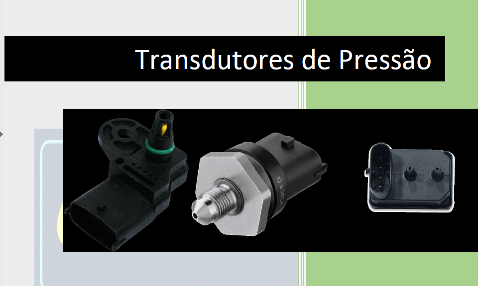 Transdutores de Pressão – CARRO & TÉCNICA